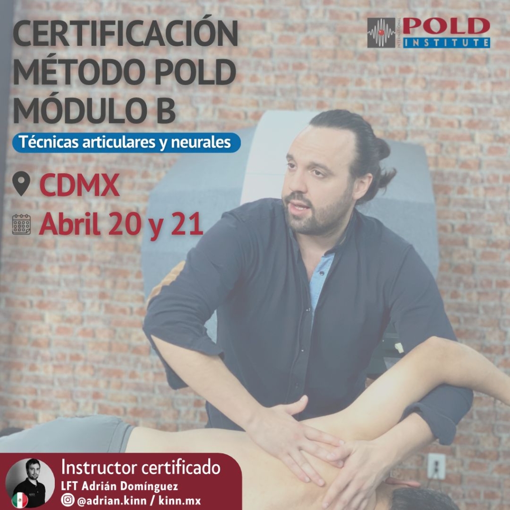 Método Pold (Curso B). Técnicas articulares en columna, pelvis y tórax ...